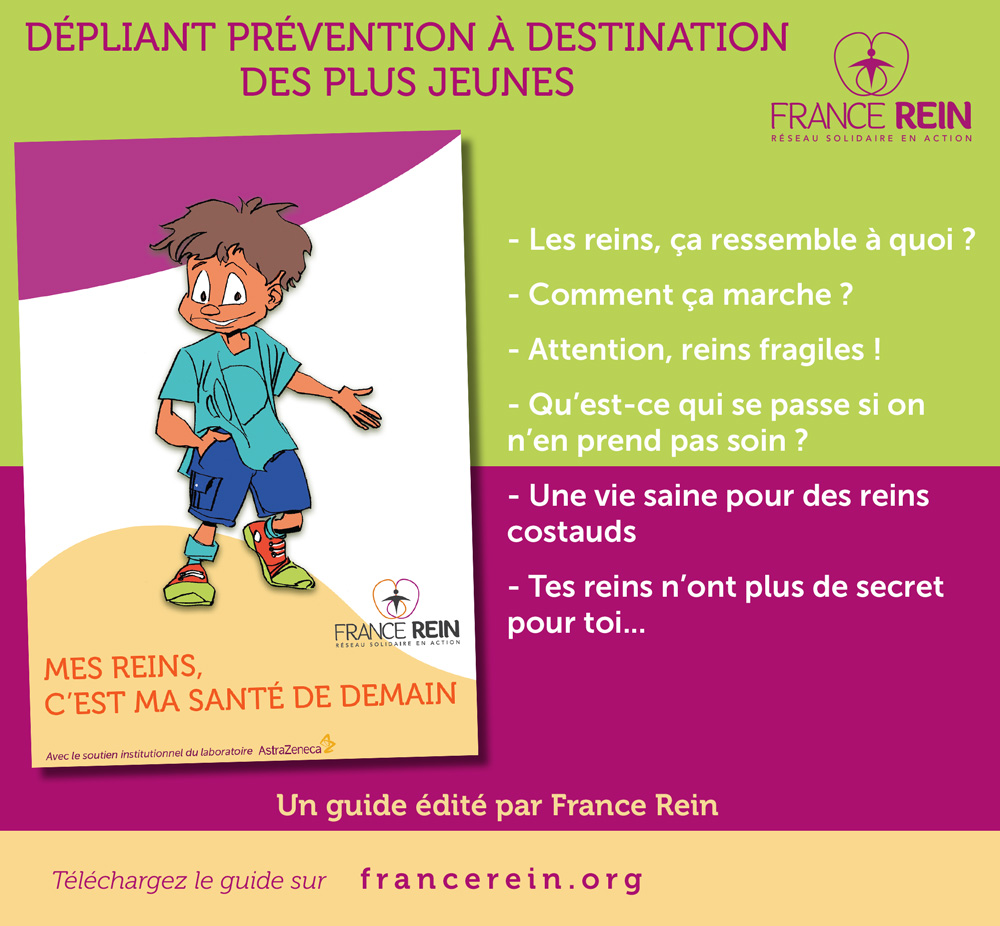 Mes reins, c'est ma santé de demain - France Rein
